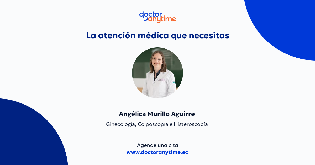 Angélica Murillo Aguirre, Ginecología, Colposcopía e Histeroscopía en ...