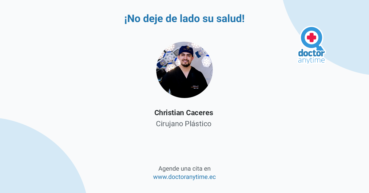 Dr. Christian Caceres, Cirujano Plastico en Quito | Agenda una cita online