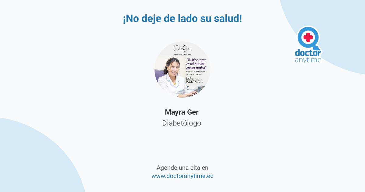 Dra. Mayra Ger, Diabetologo en Quito Norte | Agenda una cita online